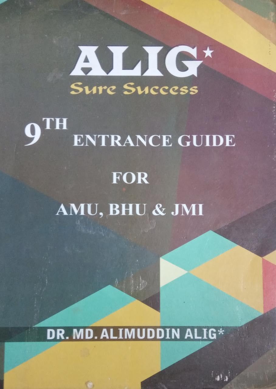 Buy Alig Sure Success Class 9 Entrance Guide For AMU BHU & JMI (Second ...