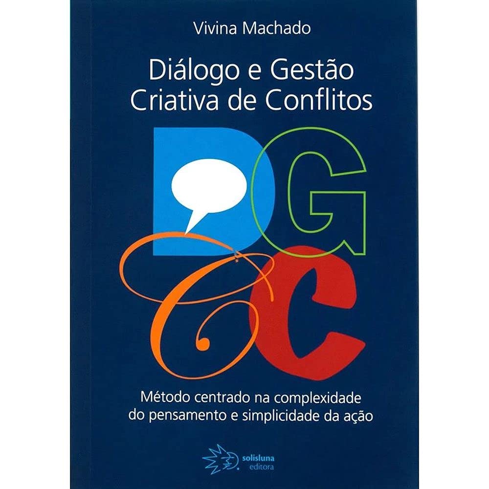 Amazon.com: DGCC. Diálogo e Gestão Criativa de Conflitos: 9788589059817 ...