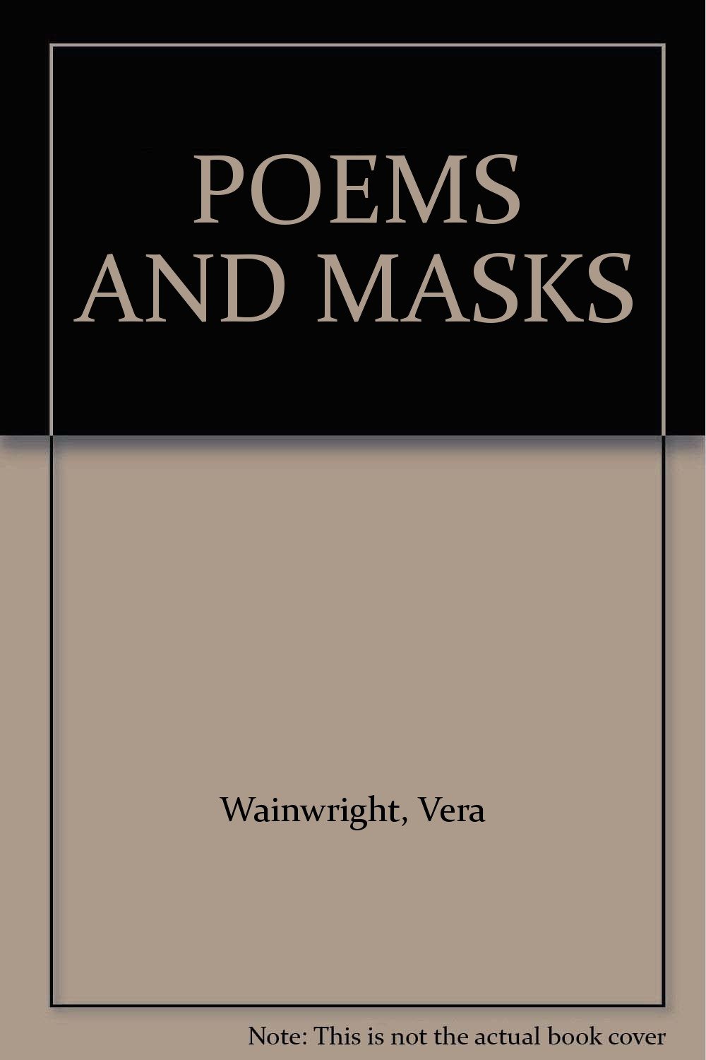 POEMS AND MASKS: Wainwright, Vera: Amazon.com: Books