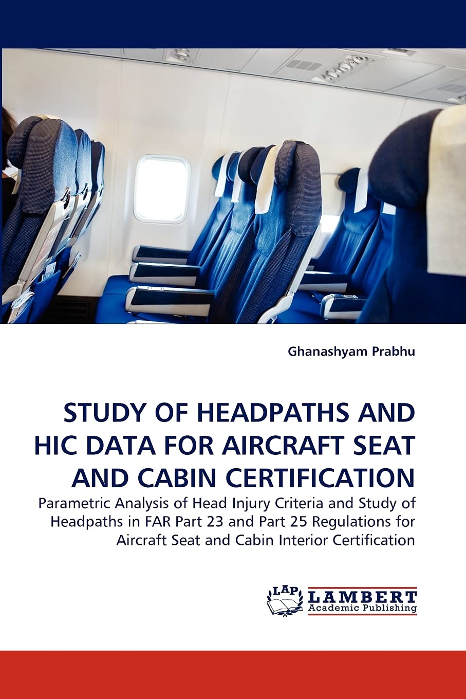 Snapklik.com : STUDY OF HEADPATHS AND HIC DATA FOR AIRCRAFT SEAT AND ...