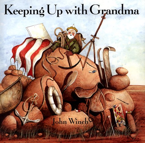 Keeping Up With Grandma: Winch, John: 9780823415632: Amazon.com: Books