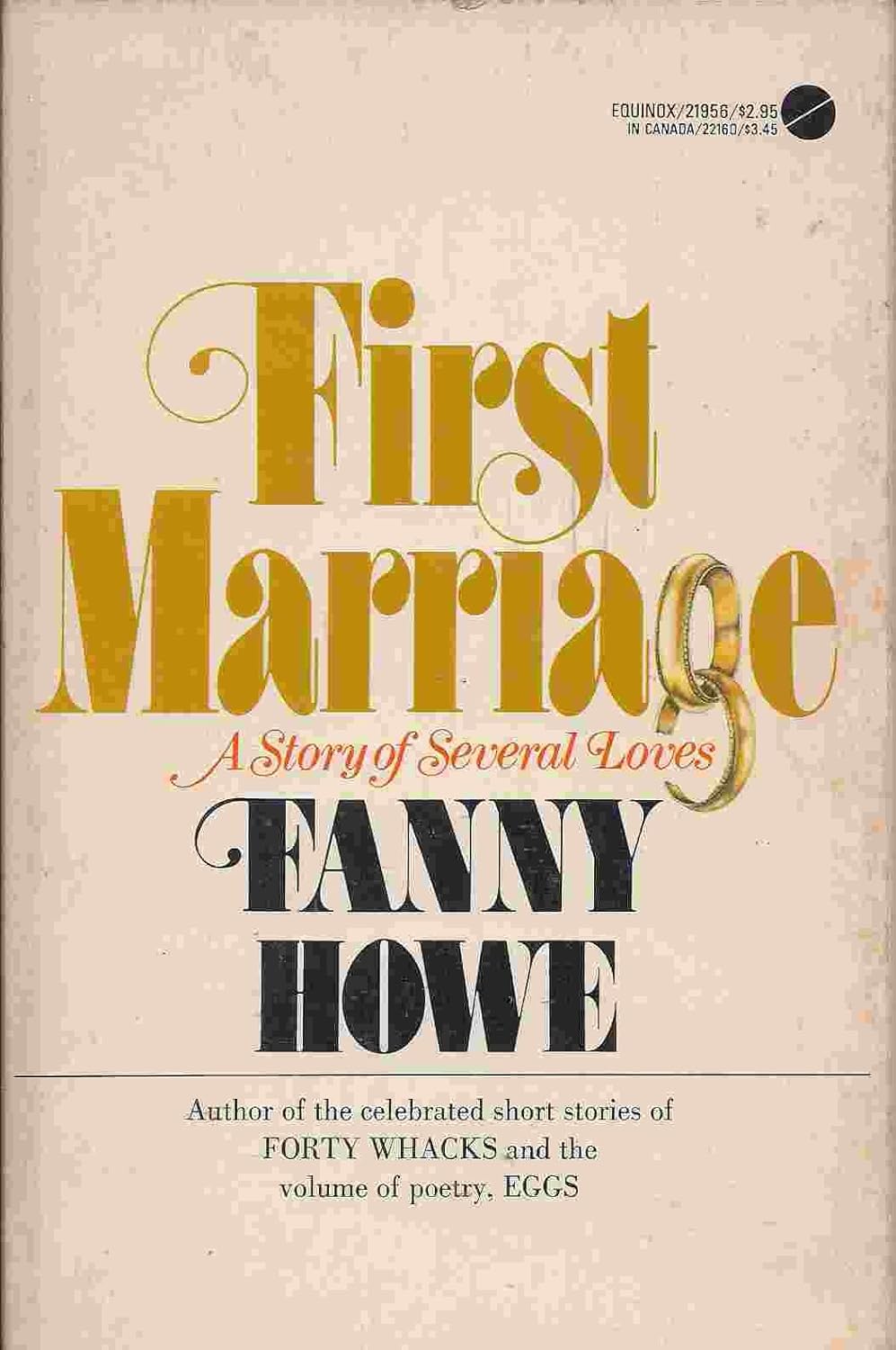 First Marriage: Howe, Fanny: Amazon.com: Books