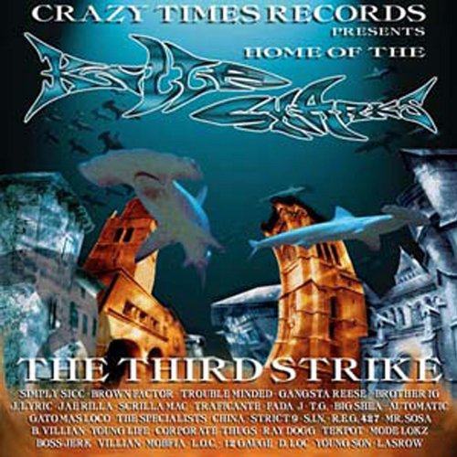 Play Home of the Killa Sharks the 3rd Strike by VARIOUS ARTISTS on ...