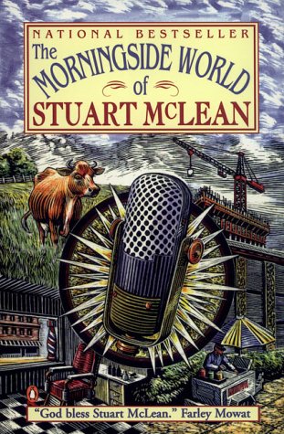Morningside World Of Stuart Mclean: McLean, Stuart: 9781402516016 ...