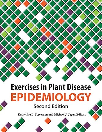 Esercizi in Epidemiologia delle Malattie delle Piante, Seconda Edizione ...