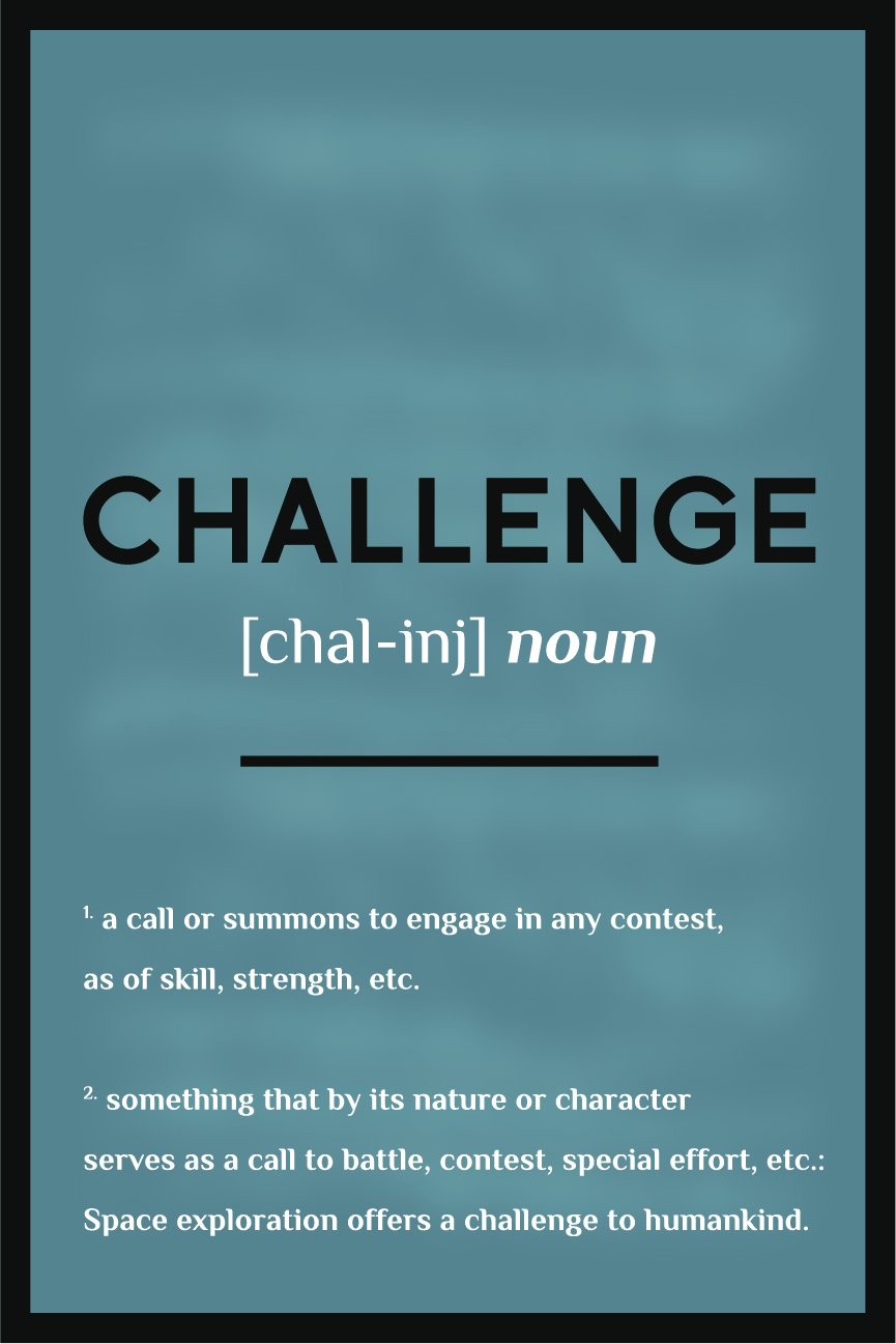 Challenge Definition Challenge Definition 1 Clarity Challenge For