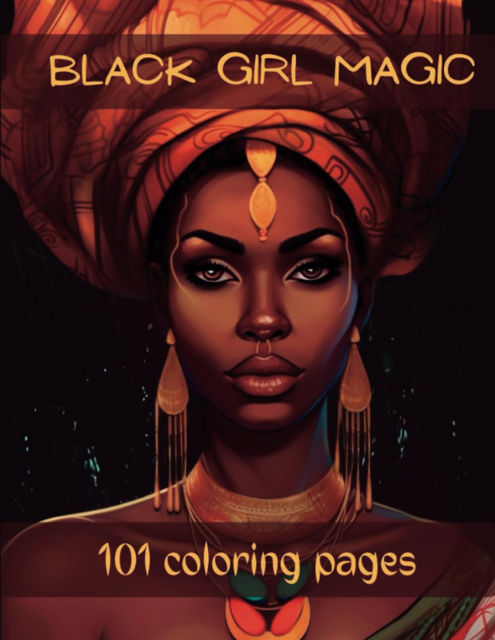 Amazon.com: Black Girl Magic: Adult Coloring Book for Black Women with ...
