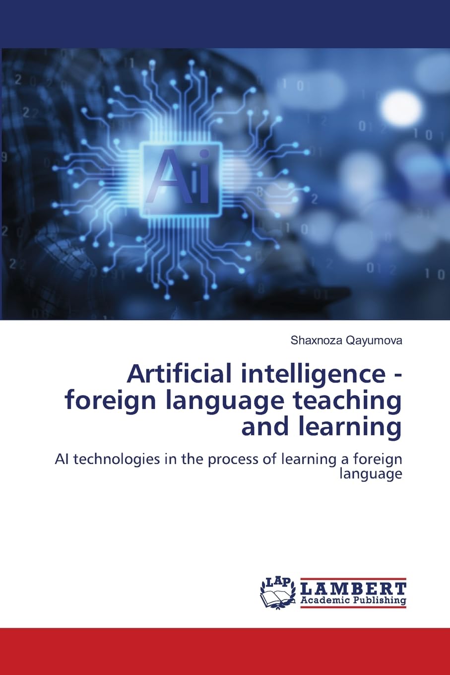 Artificial intelligence - foreign language teaching and learning: AI ...