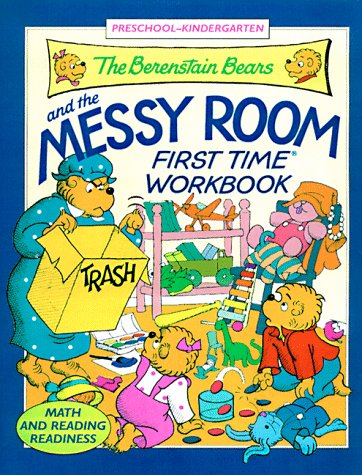 The Berenstain Bears and the Messy Room First Time Workbook (First Time ...