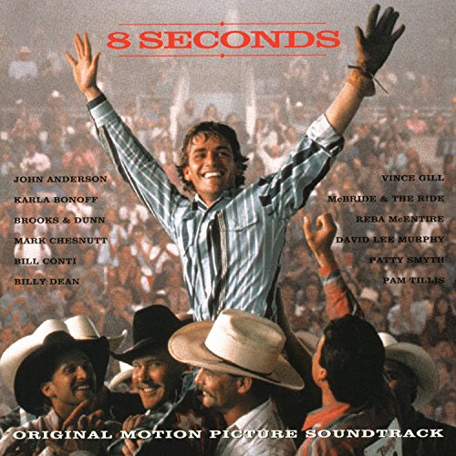 Amazon.com: 8 Seconds (Original Motion Picture Soundtrack) : VARIOUS ...