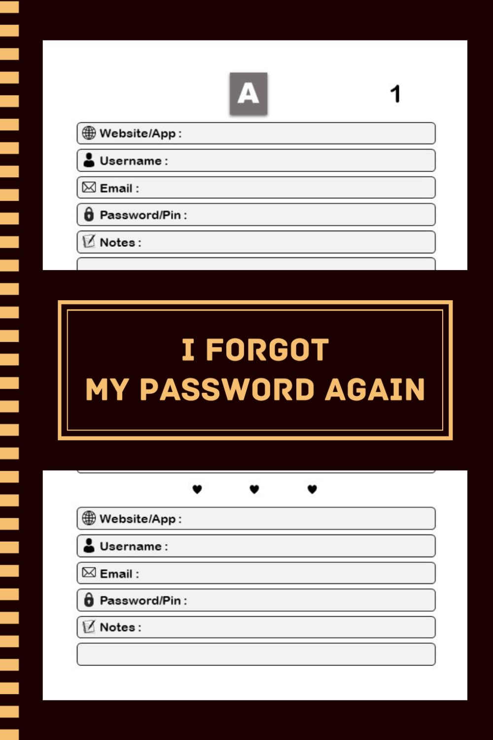 I Forgot My Password Again: Password Book With Alphabetical Tabs, Page ...