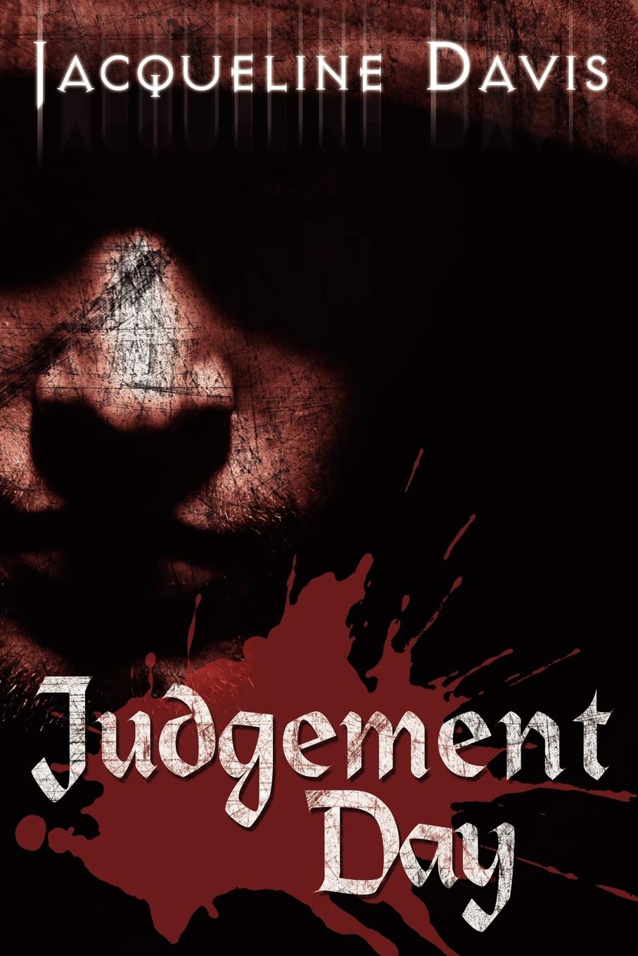 Judgement Day: Davis, Jacqueline: 9781425992316: Amazon.com: Books