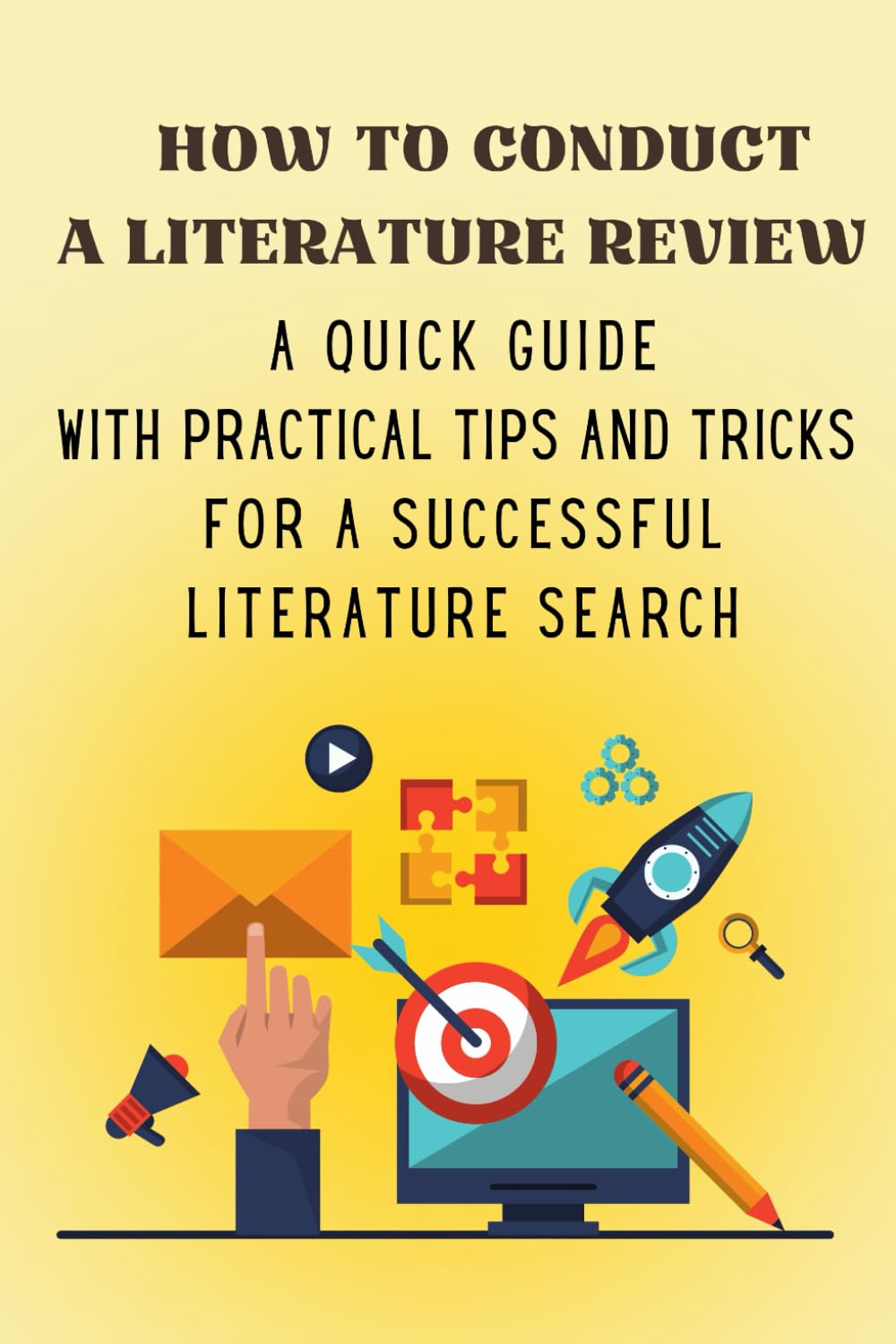How to Conduct a Literature Review: A Quick Guide with Practical Tips ...