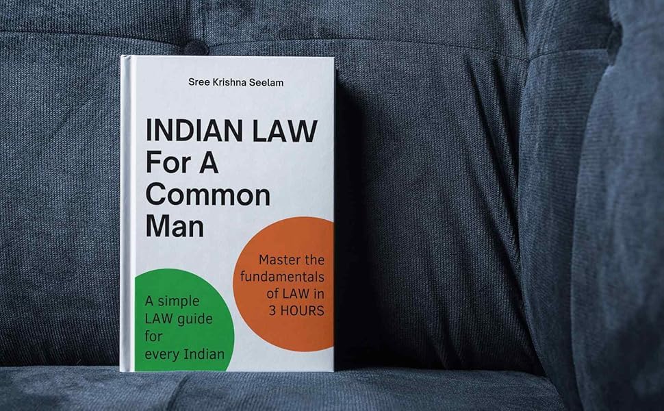 Buy Indian Law For A Common Man: A simple Law guide for every Indian ...