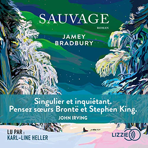 Amazon.com: Sauvage (Audible Audio Edition): Jamey Bradbury, Karl-Line ...