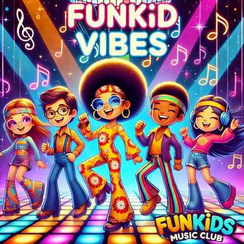 Play FUNKid Vibes by FUNKids Music Club on Amazon Music