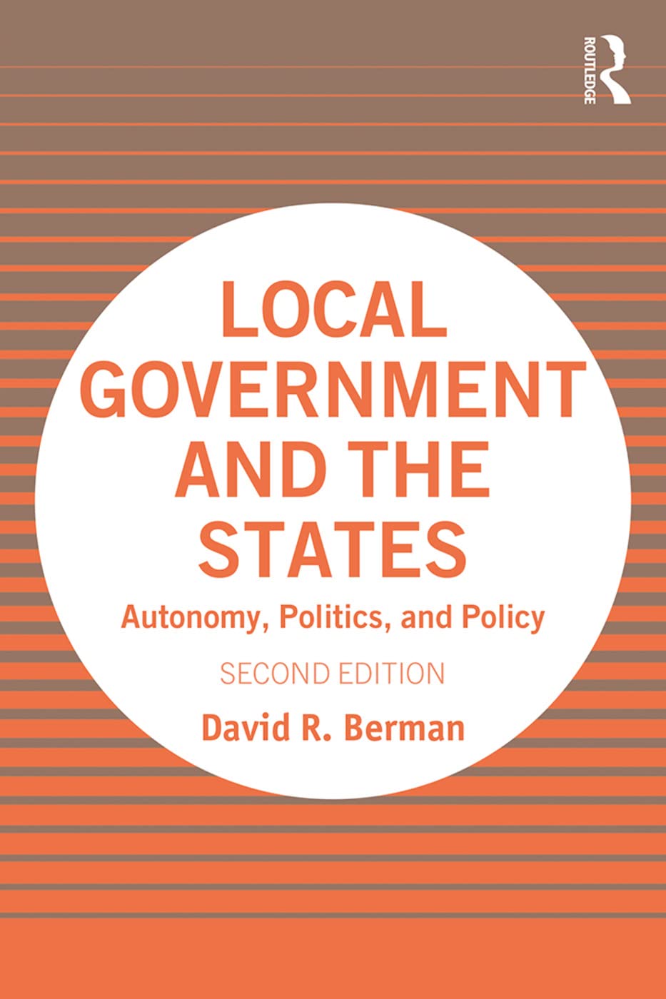 Amazon.com: Local Government and the States: 9781138580923: Berman ...