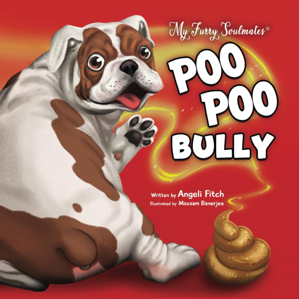 Poo Poo Bully: A laugh out loud children's book about a cat, a dog and ...