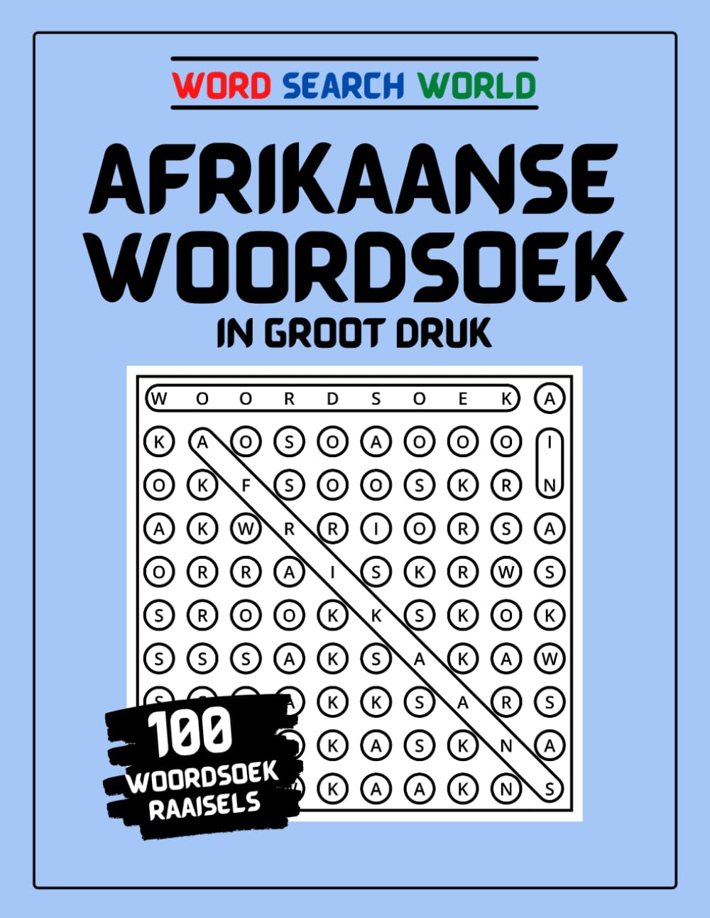 Word Search World - Afrikaanse Woordsoek: 100 Woordsoekraaisels (Word ...