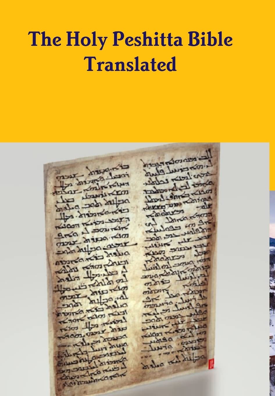 Snapklik.com : The Peshitta Holy Bible Translated