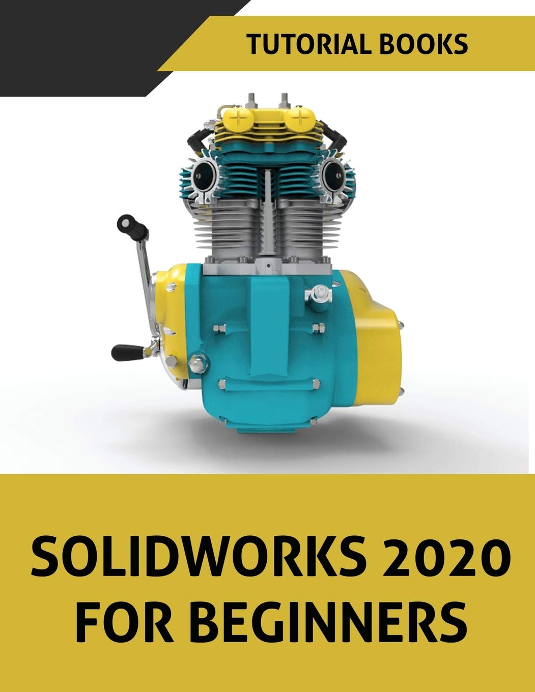 Kishore Solidworks 2020 For Beginners By Tutorial Books Amazonae