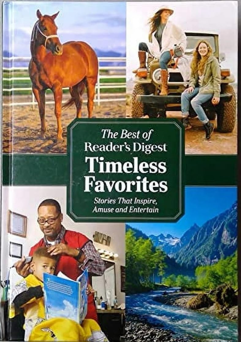 The Best of Reader's Digest - Timeless Favorites: Reader's Digest ...