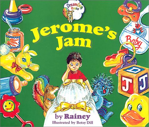 Jerome's Jam (Jazz the DreamDogT): Rainey: 9780966619928: Amazon.com: Books