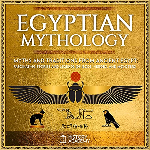 Amazon.com: Egyptian Mythology: A Guide to the Gods, Goddesses, and ...