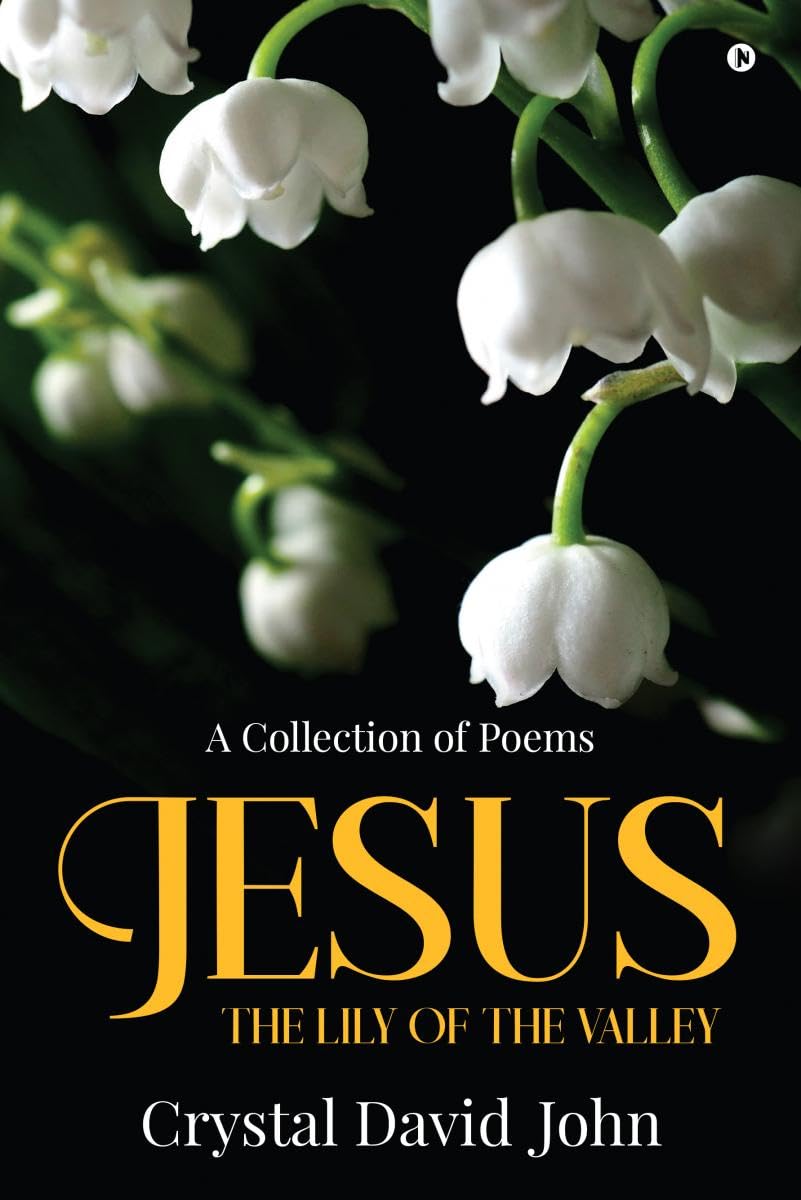 Lily Of The Valley Jesus The Lily Of The Valley (I Have Found A Friend