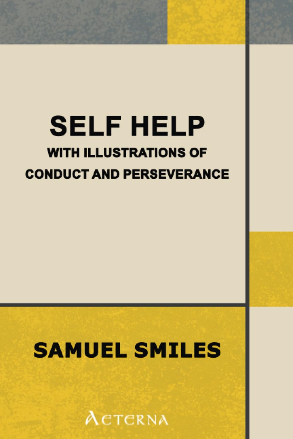 Amazon | Self Help; with Illustrations of Conduct and Perseverance ...