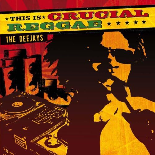 Crucial Reggae: Djs: Amazon.co.uk: CDs & Vinyl