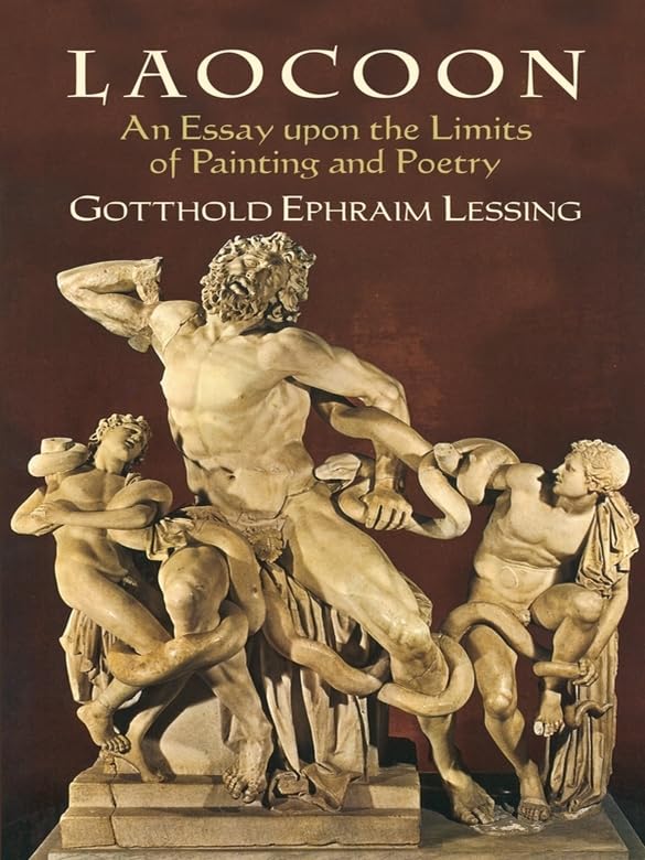 Laocoon: An Essay upon the Limits of Painting and Poetry - Kindle ...