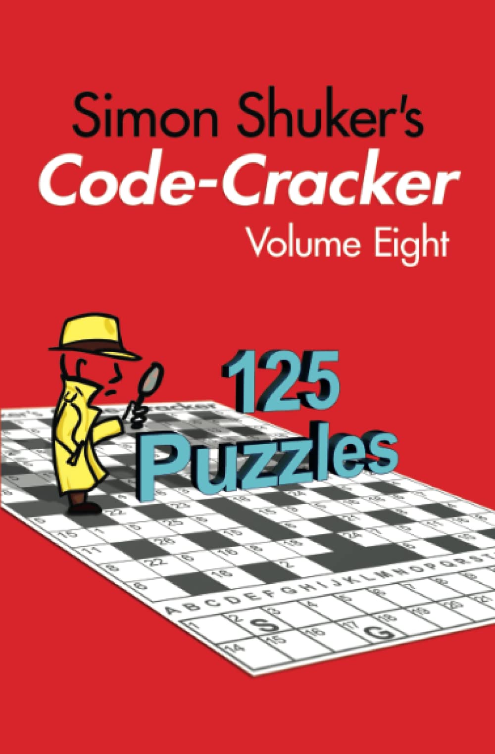 Amazon.com: Simon Shuker's Code-Cracker, Volume Eight (Simon Shuker's ...