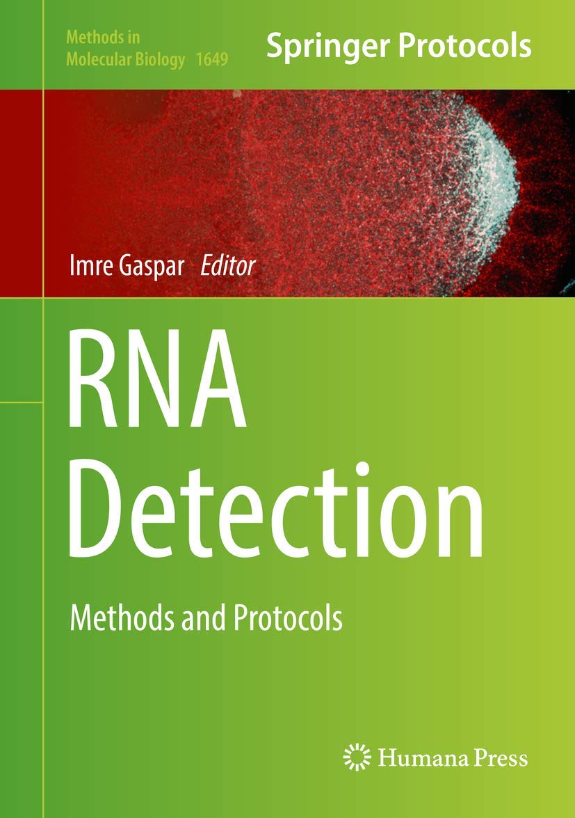 RNA Detection: Methods and Protocols (Methods in Molecular Biology ...