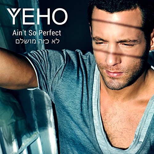 Play לא כזה מושלם by Yeho on Amazon Music