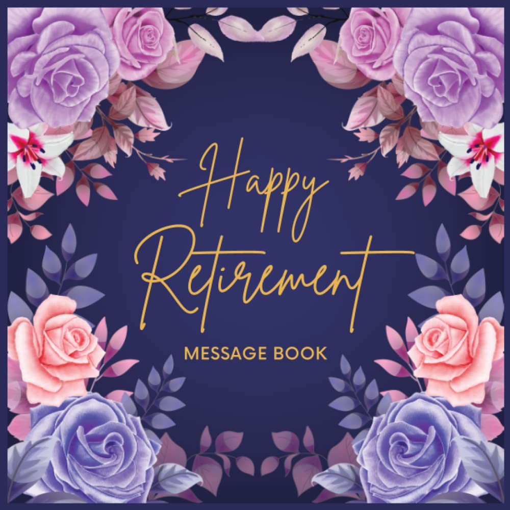 Amazon.com: Retirement Message Book: Happy Retirement Guest Book to ...