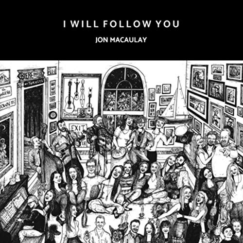 Amazon.co.jp: I Will Follow You : Jon MacAulay: Digital Music
