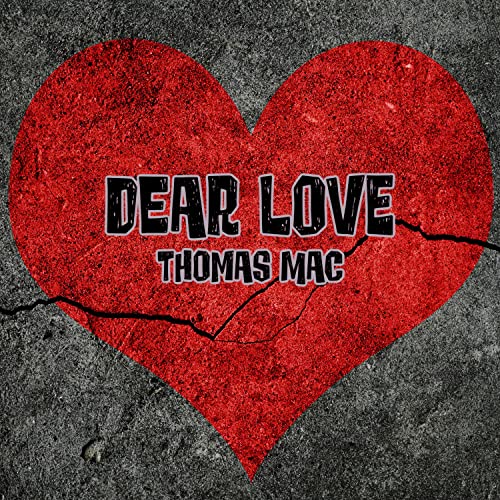 Dear Love by Thomas Mac on Amazon Music - Amazon.com