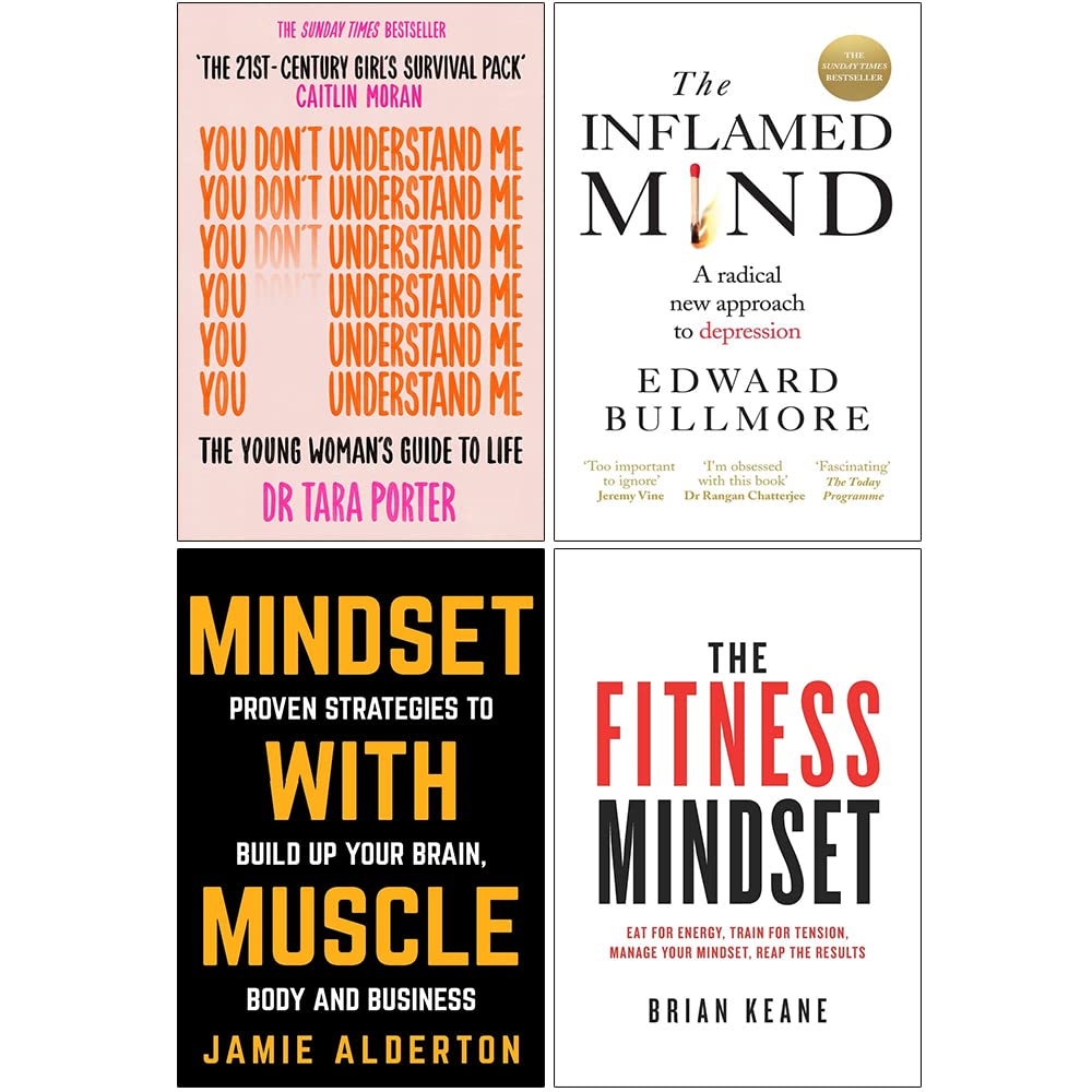 You Don't Understand Me, The Inflamed Mind, Mindset With Muscle, The ...