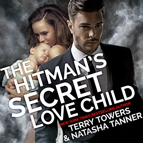 The Hitman's Secret Love Child: Second Chance Romance (Audible Audio ...