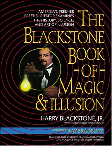 The Blackstone Book of Magic and Illusion: Blackstone, Harry ...
