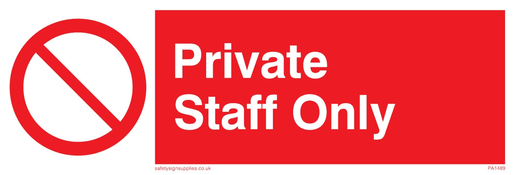 Viking Signs PA1489-L15-3M "Private Staff Only" Sign, Plastic, 3 mm ...