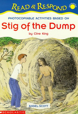 "Stig of the Dump" (Read & Respond): Amazon.co.uk: Scott, Angel ...