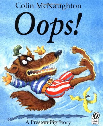 Amazon | Oops!: A Preston Pig Story | McNaughton, Colin | Pigs