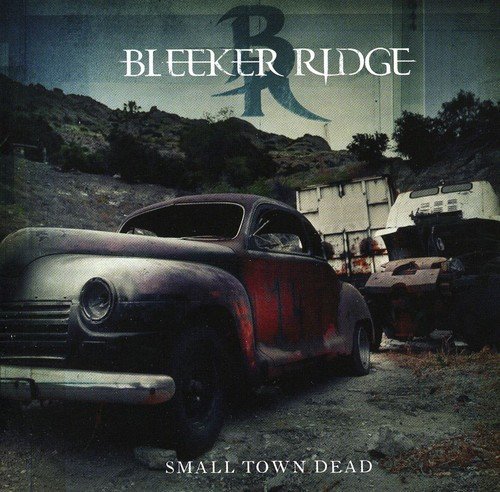Bleeker Ridge - Small Town Dead - Amazon.com Music