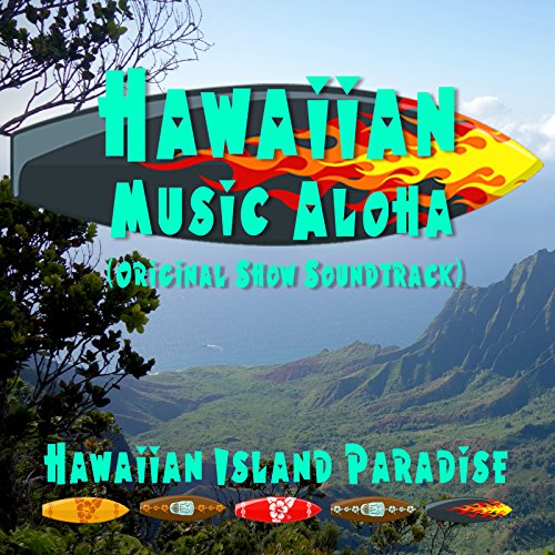 Amazon.com: Hawaiian Music Aloha (Original Soundtrack) : Hawaiian ...