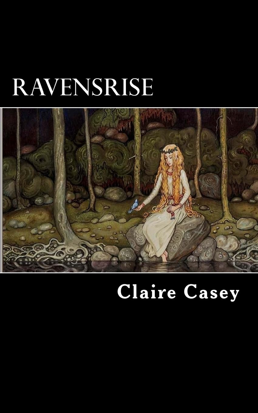 Ravensrise: 1 (Ravensrise Trilogy): Amazon.co.uk: Casey, Claire ...
