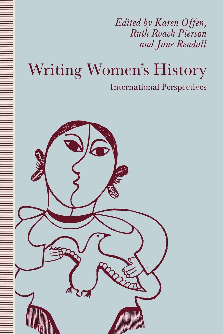 Writing Women’s History: International Perspectives: Karen M. Offen ...