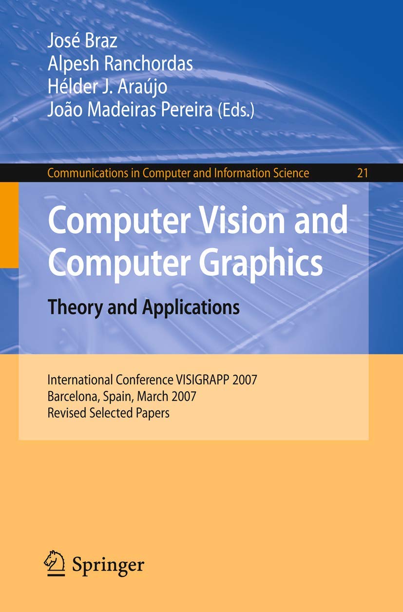 Computer Vision and Computer Graphics. Theory and Applications ...