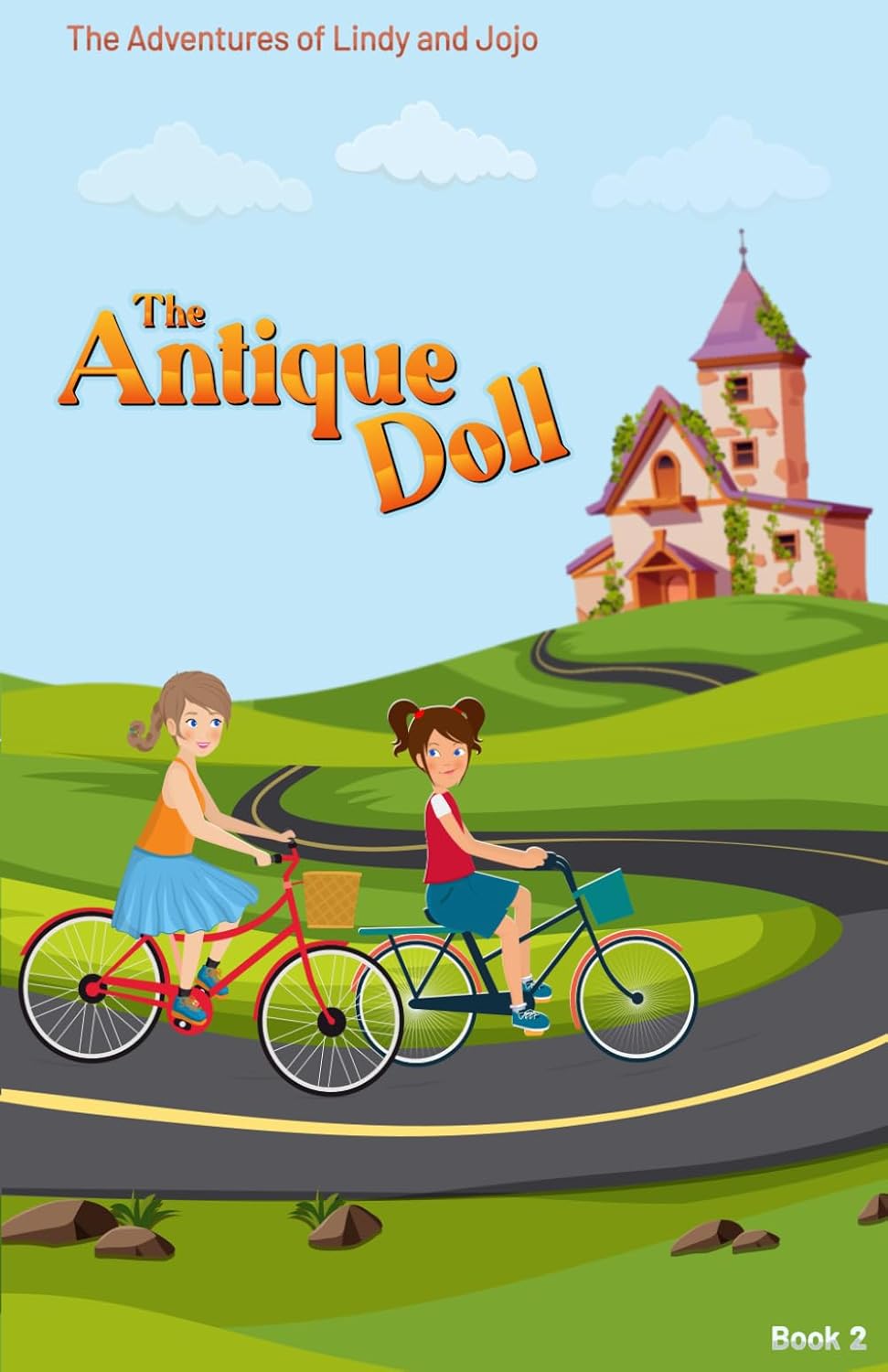 The Adventures of Lindy and Jojo: The Antique Doll: West, Linda ...